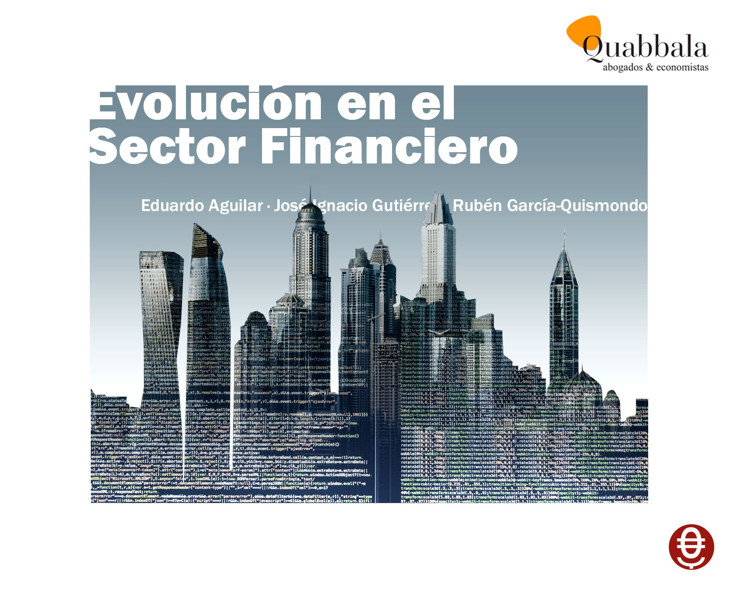 Evolución en el Sector Financiero